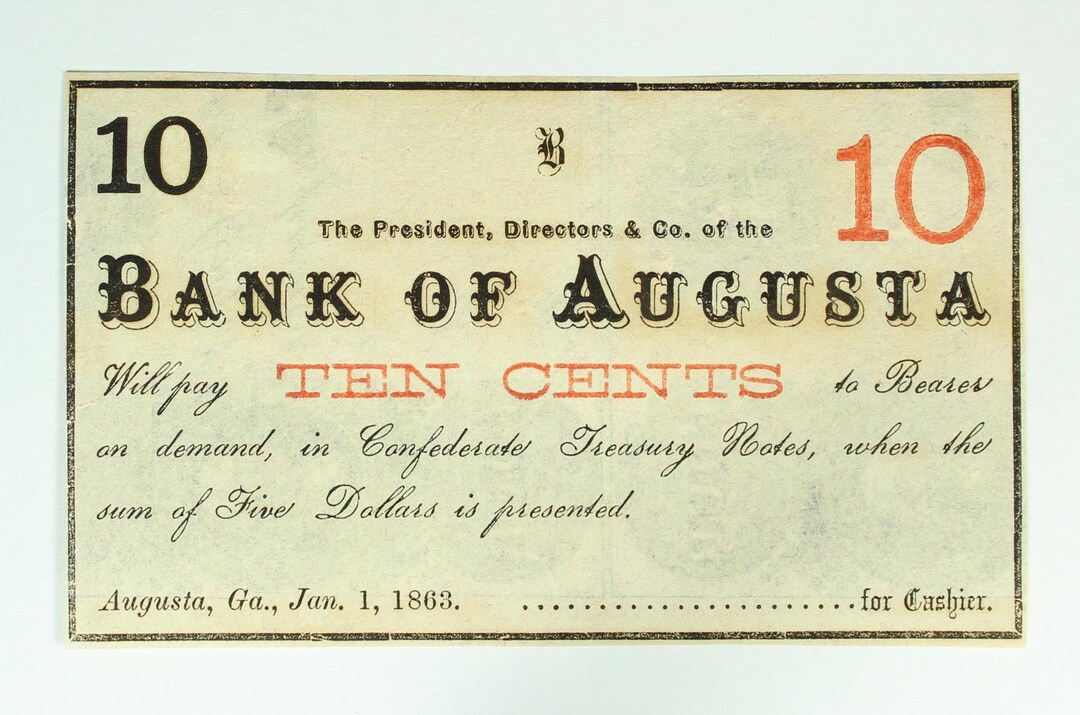 1863 10 Cent Bank of Augusta Civil War Note Printed on Recycled Notes ...