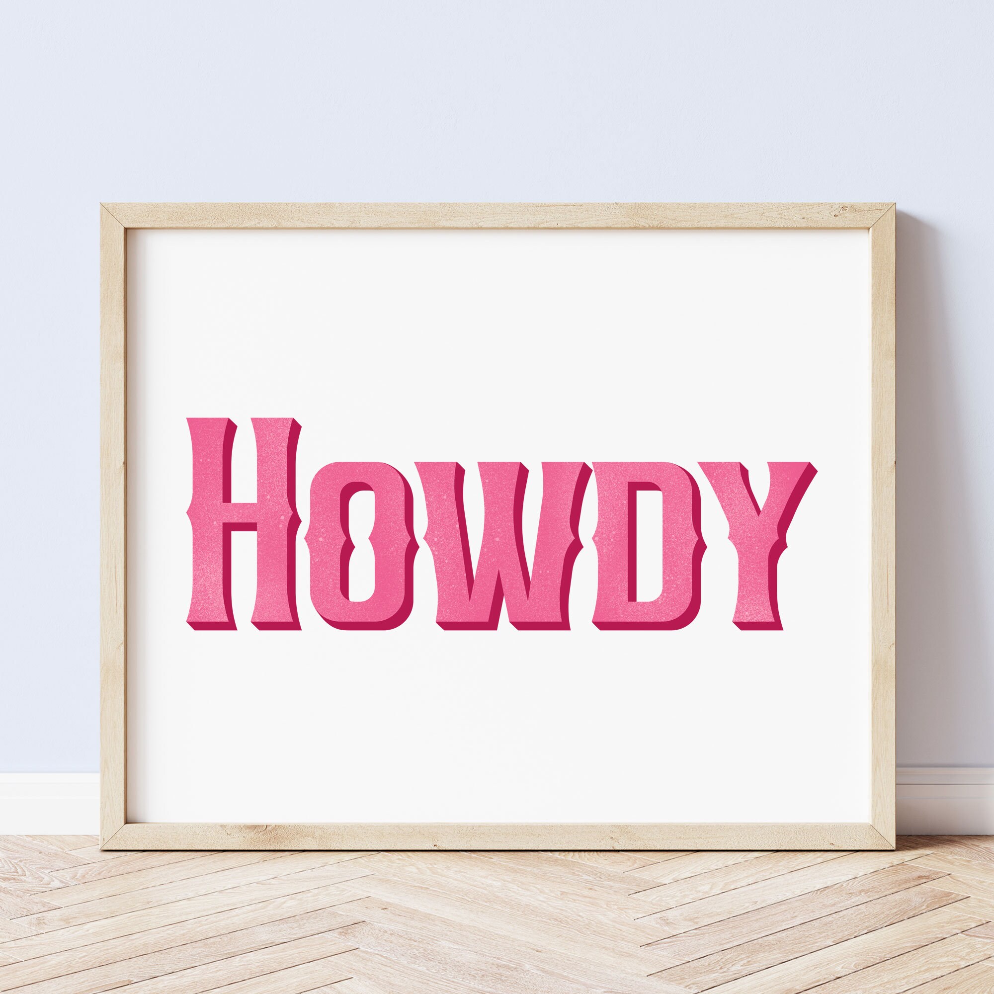 HOWDY Print HOWDY Poster Pink HOWDY Wall Art Western Home Decor Gallery ...