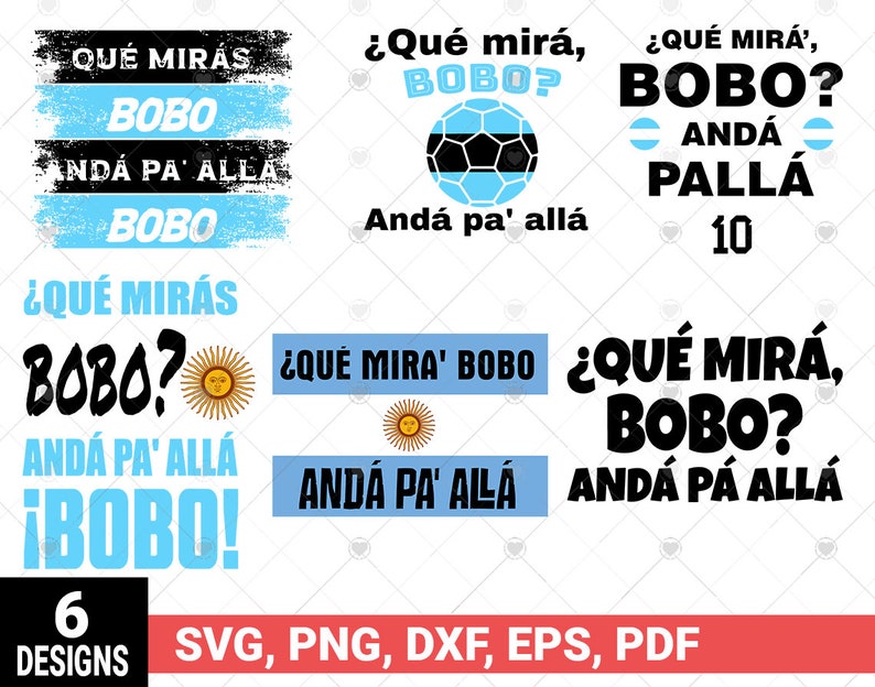 Qué Miras Bobo Svg Bundle, Que Miras Bobo - Que Mira Bobo Svg, Andá Pa ...