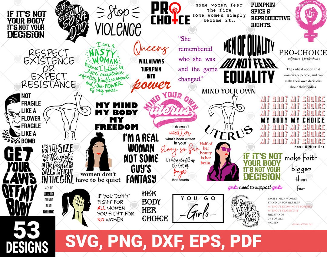 53 Pro Choice SVG Bundle, Women's Rights Digital Files Bundle, Feminism ...