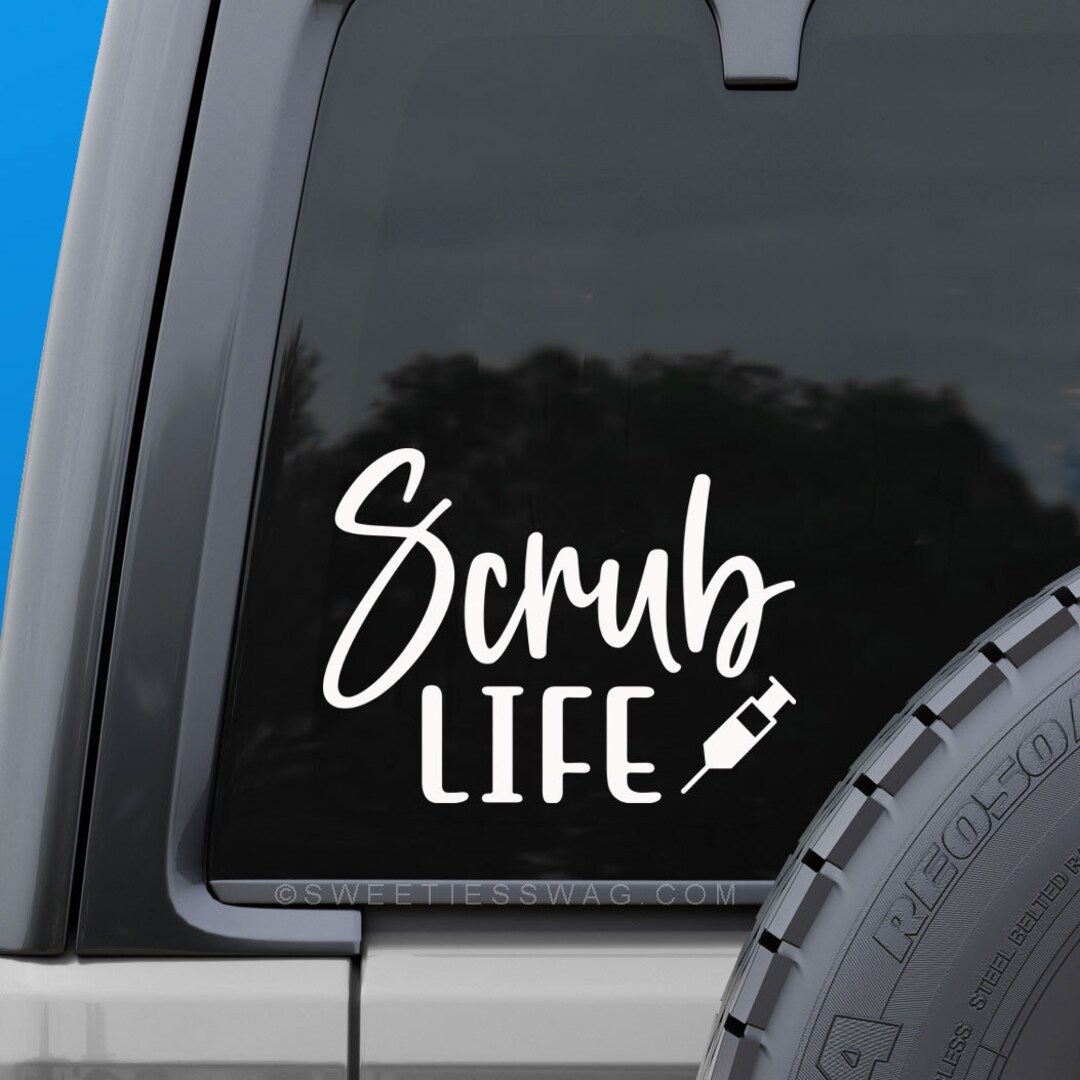 Nurse Scrub Life RN White Vinyl, Outdoor Car Window Sticker Decal - Etsy