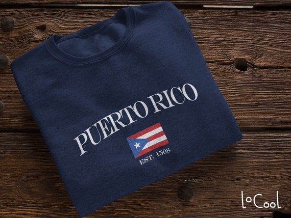 Puerto Rico Flag Sweatshirt Puerto Rico Shirt Puerto Rico | Etsy