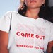 Come Out Wherever You Are LGBTQ Pride Shirt, Gay Pride Month Gift ...