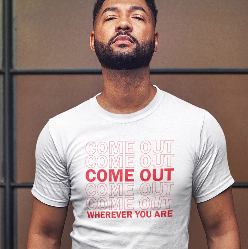 Come Out WHEREVER You Are LGBTQ Pride Shirt Gay Pride Tee | Etsy
