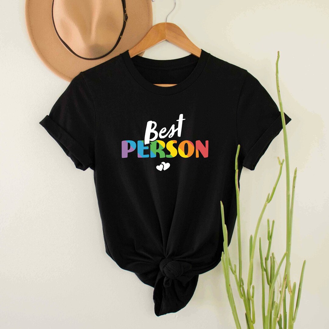 Best Person Gender Neutral Best Man Maid of Honor Shirt, LGBTQ Wedding ...