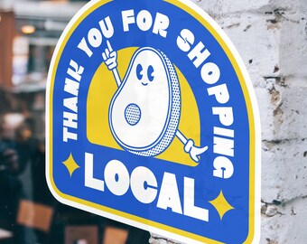 Thank You for Shopping Local Storefront Glass Vinyl Decal Window & Wall ...