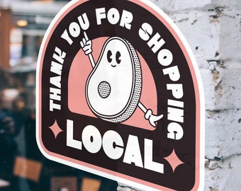 Thank You for Shopping Local Storefront Glass Vinyl Decal Window & Wall ...