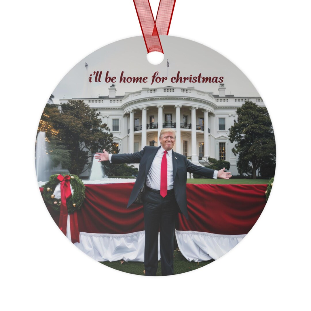 Donald Trump, Ornament, Home for Christmas, Xmas, Ceramic Ornament ...