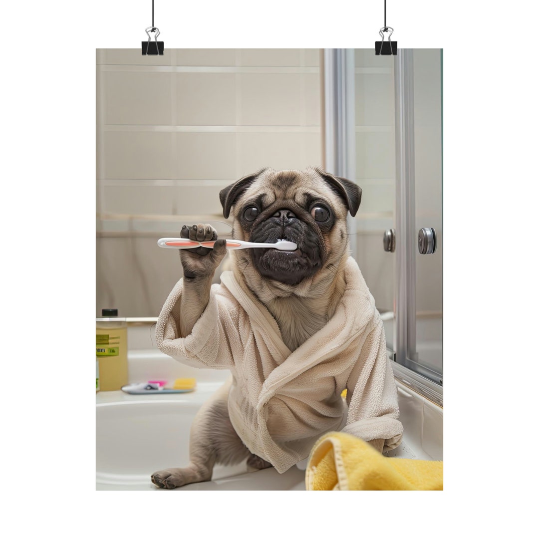 Pug Brushing Teeth, Funny, Cute, Wall Poster, Wall Decor, Gift, Poster ...