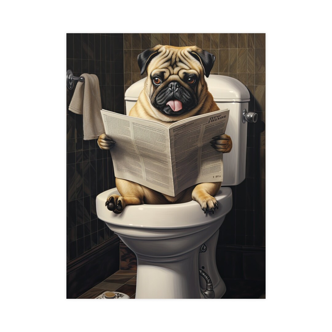 Pug Reading Newspaper on Toilet Cute Funny Wall Poster - Etsy