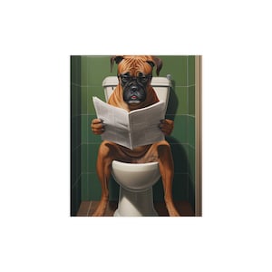 Boxer, Reading Newspaper, Toilet, Dogs, Bathroom, Cute, Funny, Wall ...