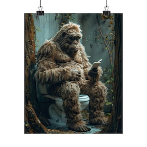 Bigfoot, Reading on Toilet, Funny, Cute, Wall Poster, Wall Decor, Gift ...