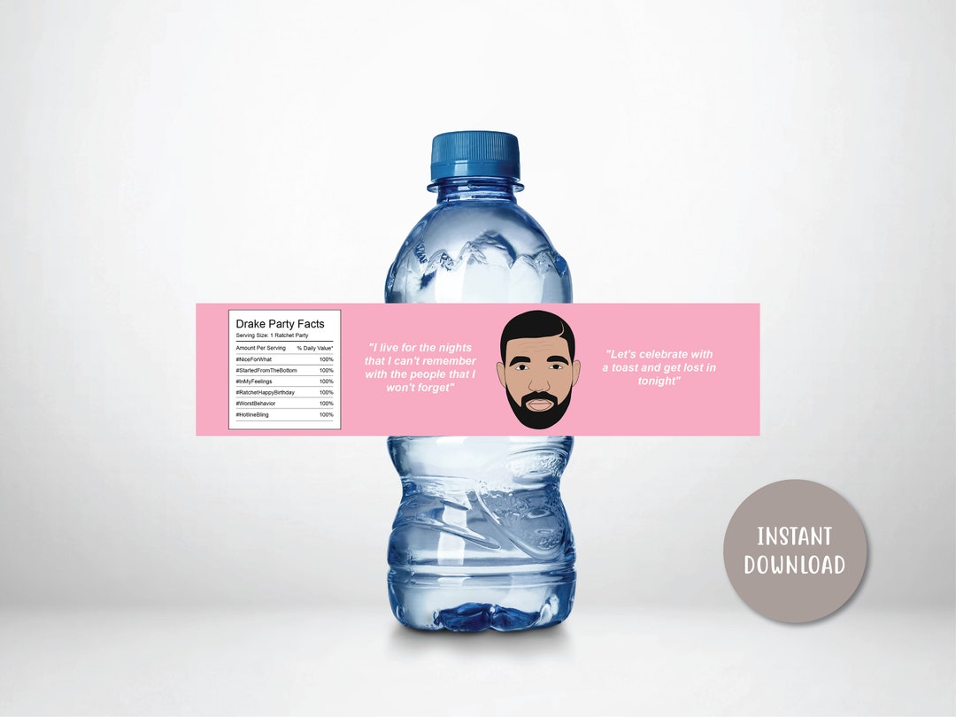 PRINTABLE Drake Water Bottle Labels Drake Champagne Papi Hotline Bling ...