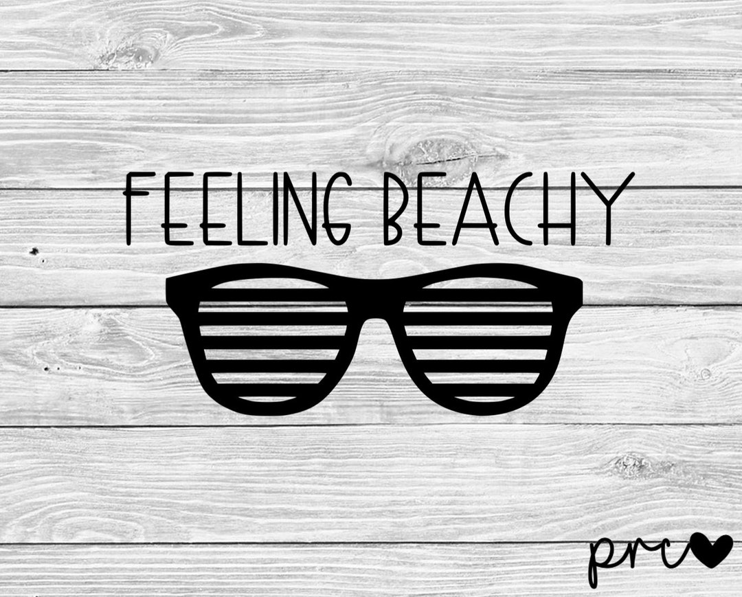 Feeling Beachy SVG, Vacation Cut File (digital Download) - Etsy