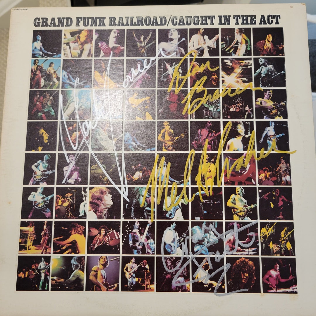 Grand Funk Railroad Signed Lp Caught in the Act, Original Album, Vintage Vinyl Record, Great ...