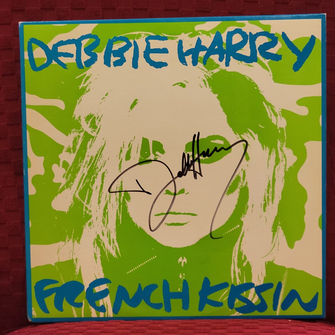 Debbie Harry Signed Lp French Kissin 1986, Original Album, Vintage ...