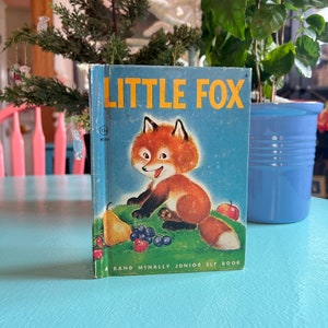 Little Fox by Mabel Watts Illustrated by Irma Wilde A Rand Mcnally ...