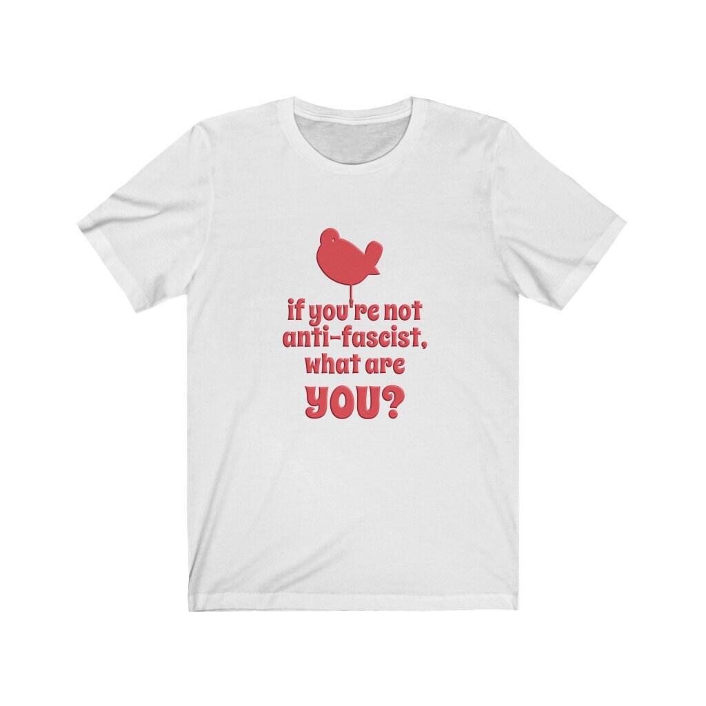 Antifascist Shirt If You're Not Anti-fascist What Are You - Etsy