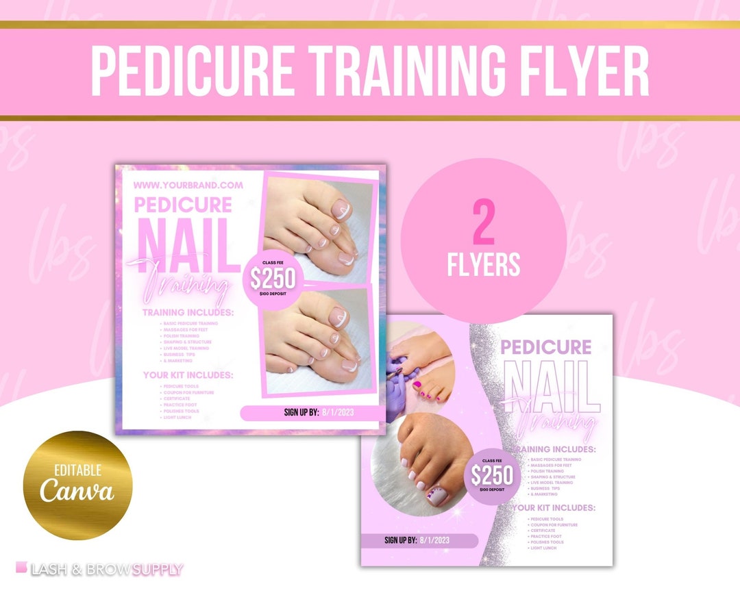 Pedicure Training Flyer, Pedicure Flyer, Nail Tech Flyer, Nail Salon ...