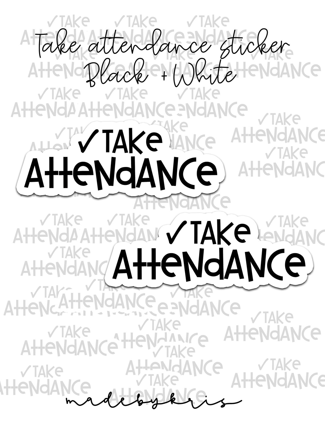 Take Attendance Teacher Stickers Attendance Stickers - Etsy