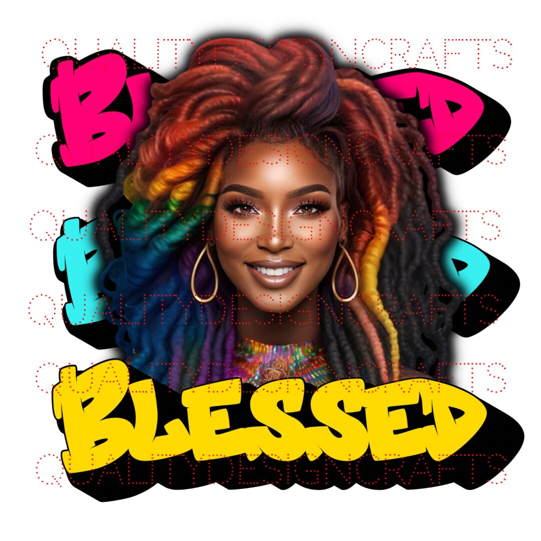Transparent Blessed Dreadlock Black Girl Magic Melanin Black Woman PNG Afro Fashion Girl African ...