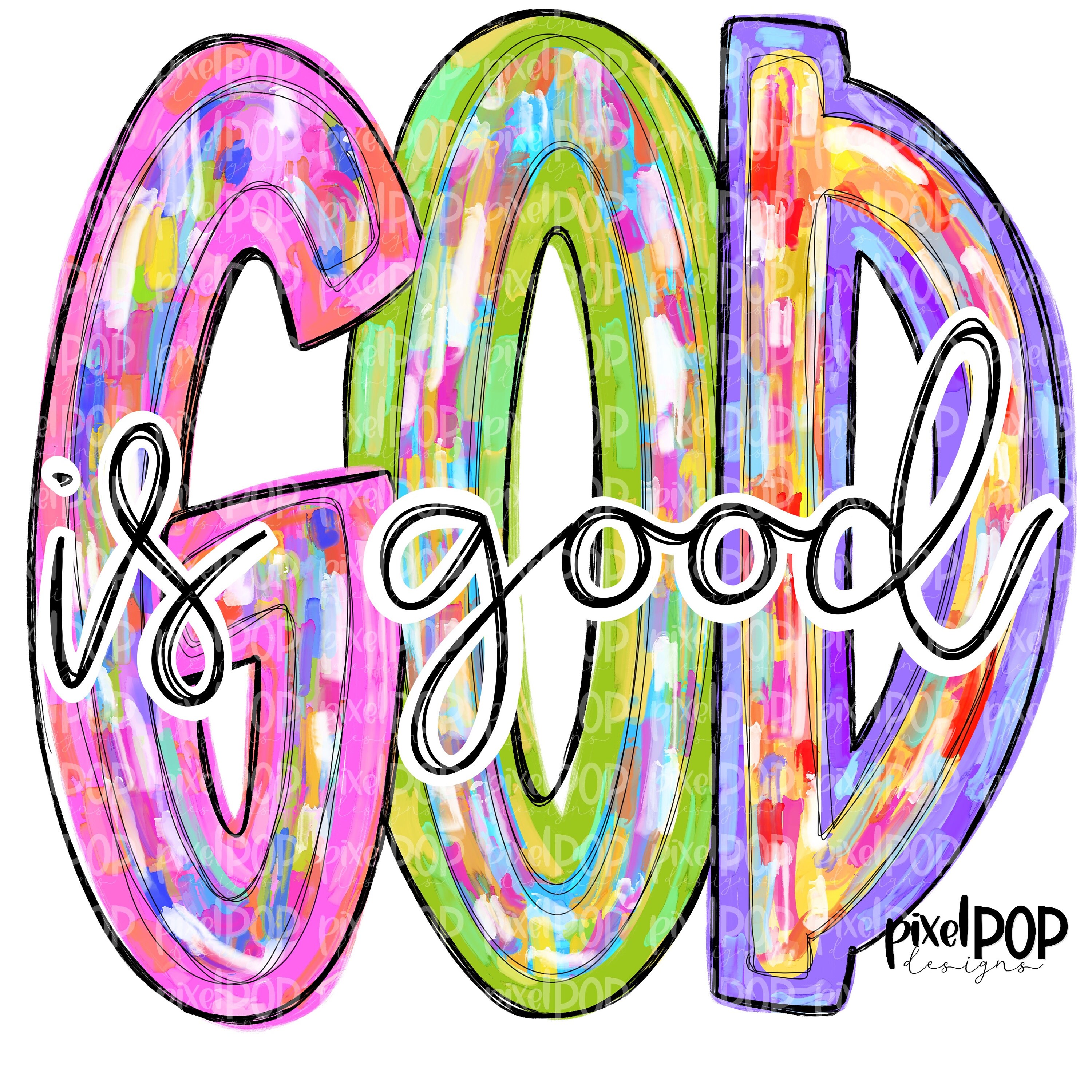 God is Good Messy Paint PNG Religious Christian PNG Design With Bible ...