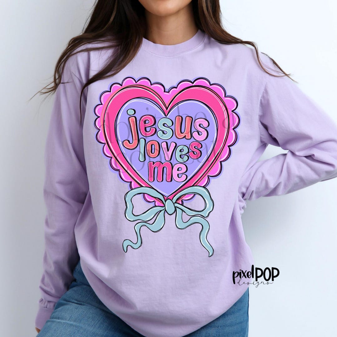 Jesus Loves Me Valentine's Day Heart PNG Religious Faith Christian PNG ...