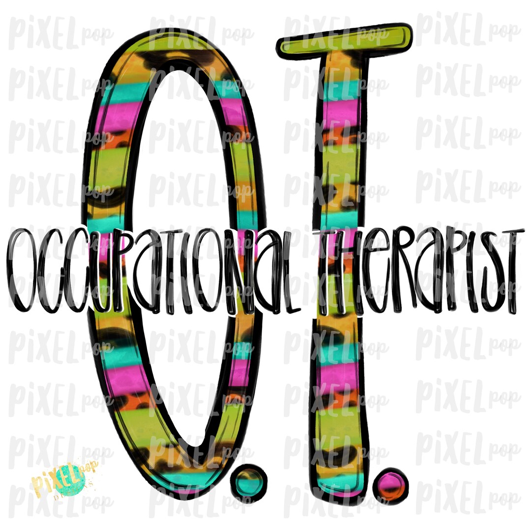 Occupational Therapist OT Bright PNG Design | Sublimation | Hand Drawn ...