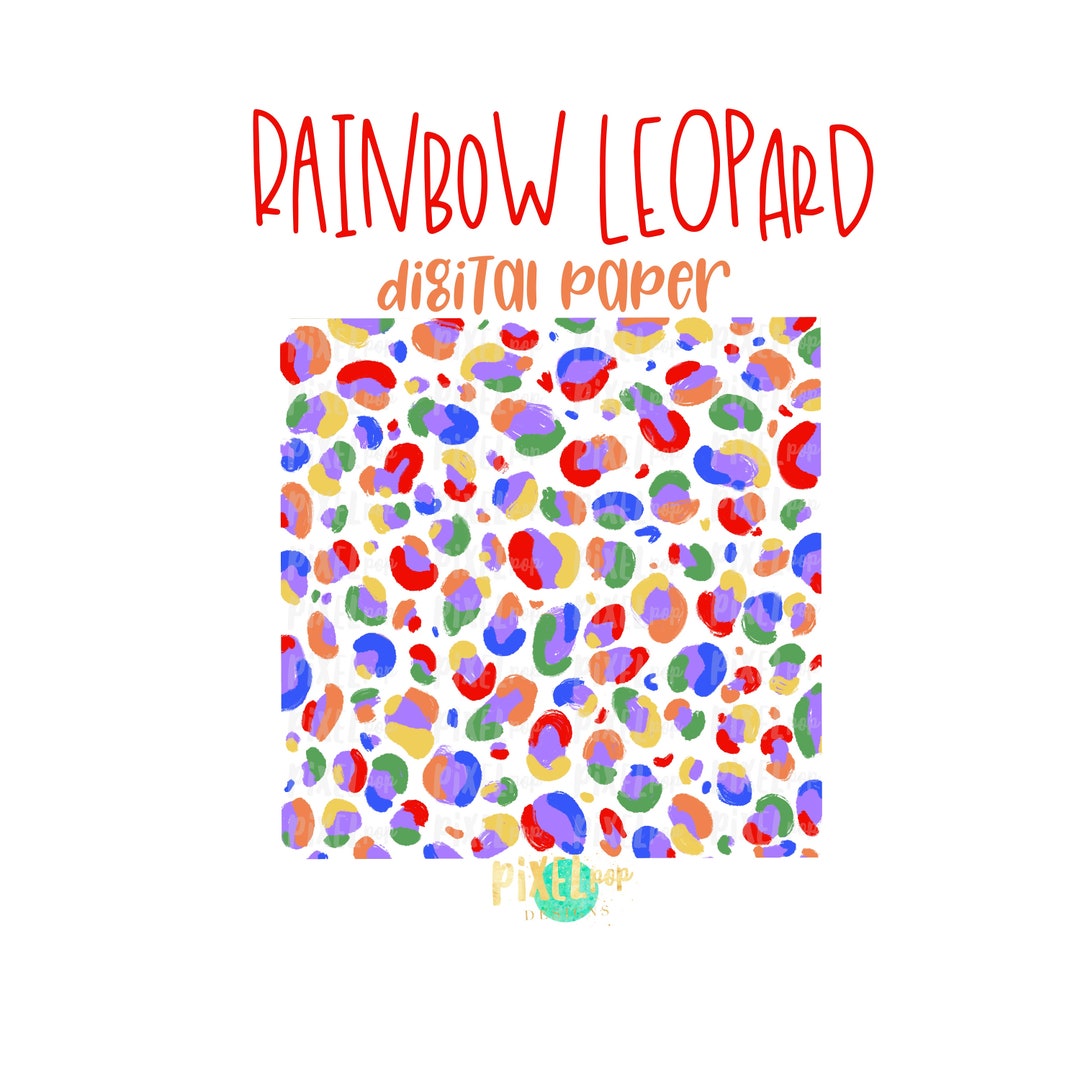 Rainbow Leopard Print Digital Paper PNG | Rainbow Sublimation | Animal ...