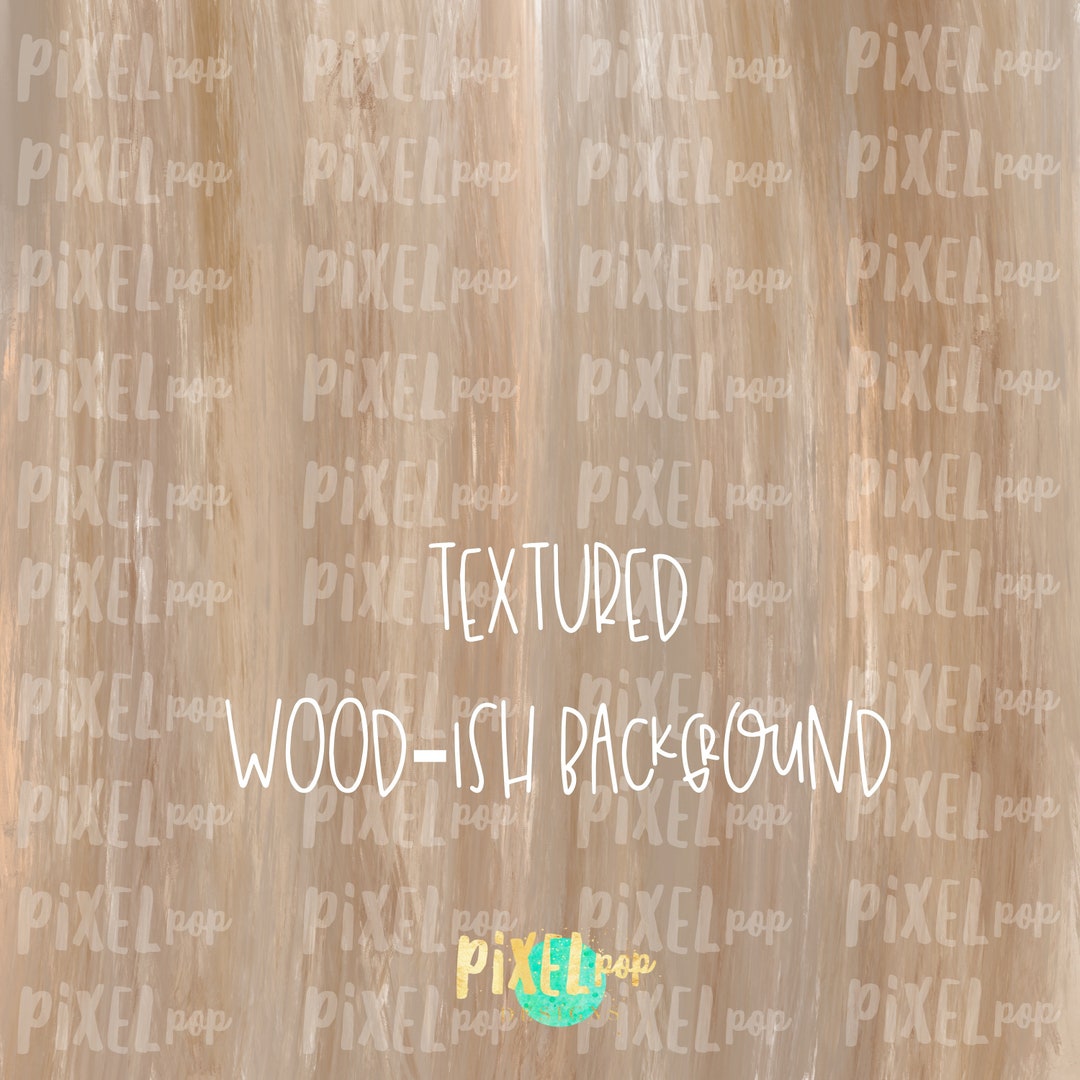 Natural Wood-ish Background Digital Paper PNG | Hand Painted Art ...