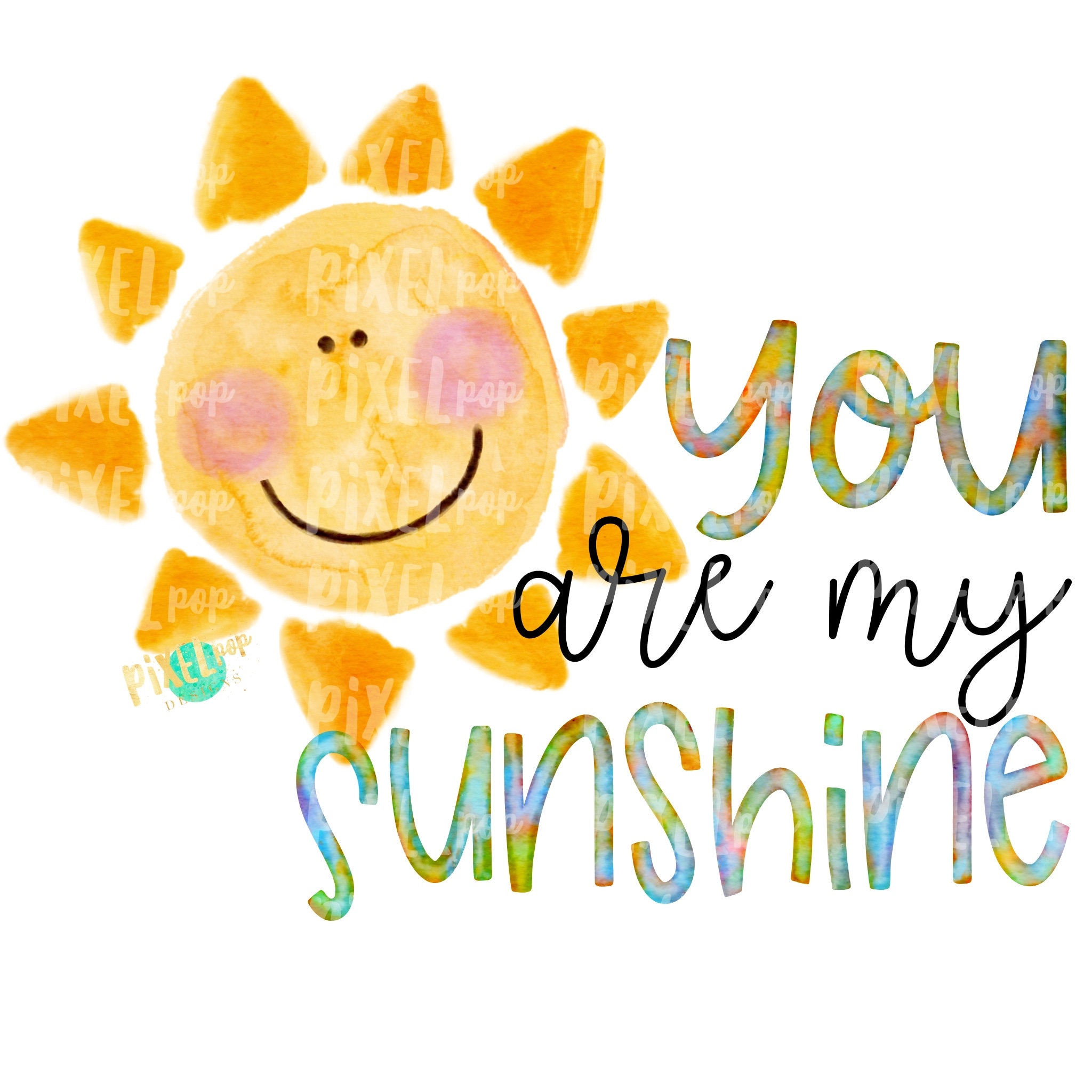 You Are My Sunshine Watercolor Sun Sublimation Design PNG - Etsy