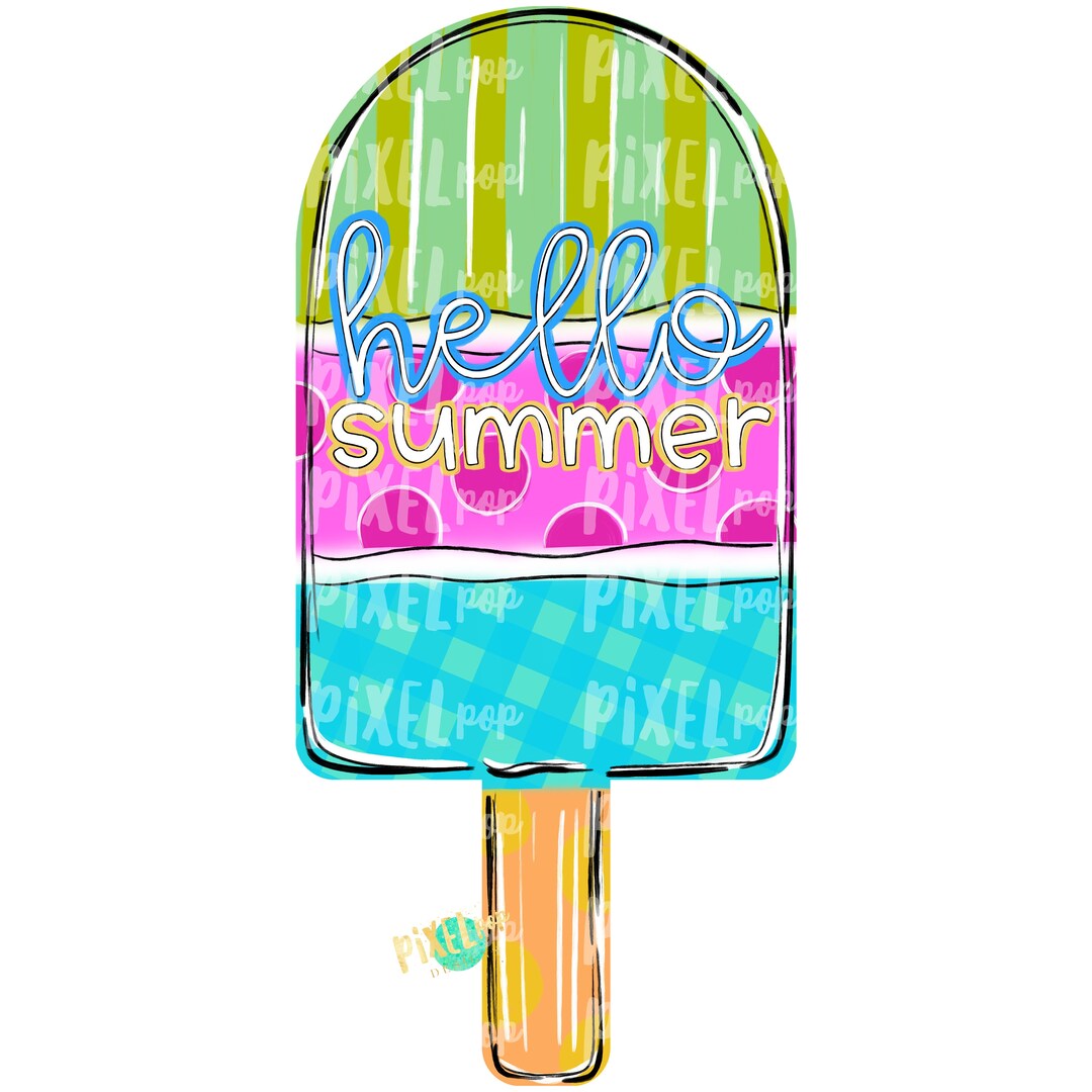 Hello Summer Popsicle Design PNG Popsicle Pop Ice Dessert Popsicle ...
