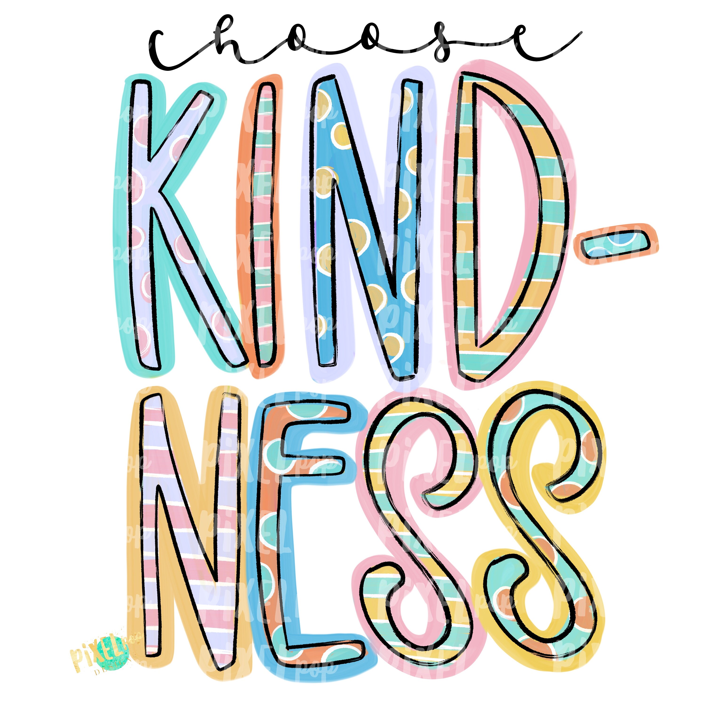 Choose Kindness PNG Be Kind Spread Kindness Positivity - Etsy
