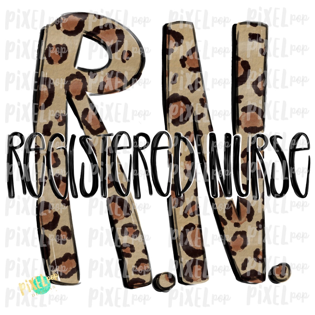 Registered Nurse RN Leopard PNG Design | Sublimation | Hand Drawn Art ...
