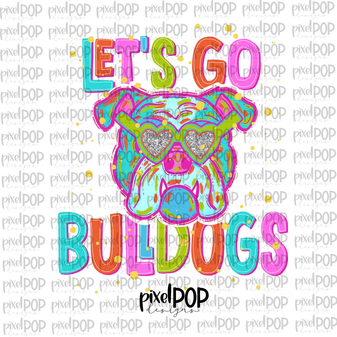 Neon Let's Go Bulldogs Mascots PNG | School Mascot Digital Design ...