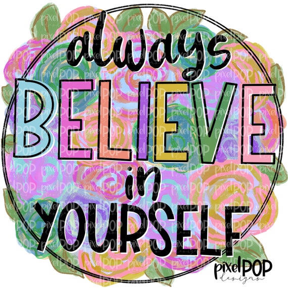 Believe In Yourself Clipart