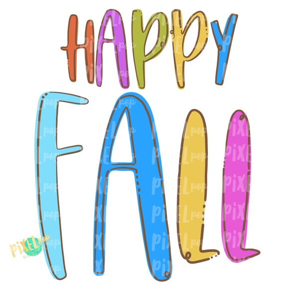 Happy Fall Colorful PNG Fall Design Happy Fall Fall | Etsy