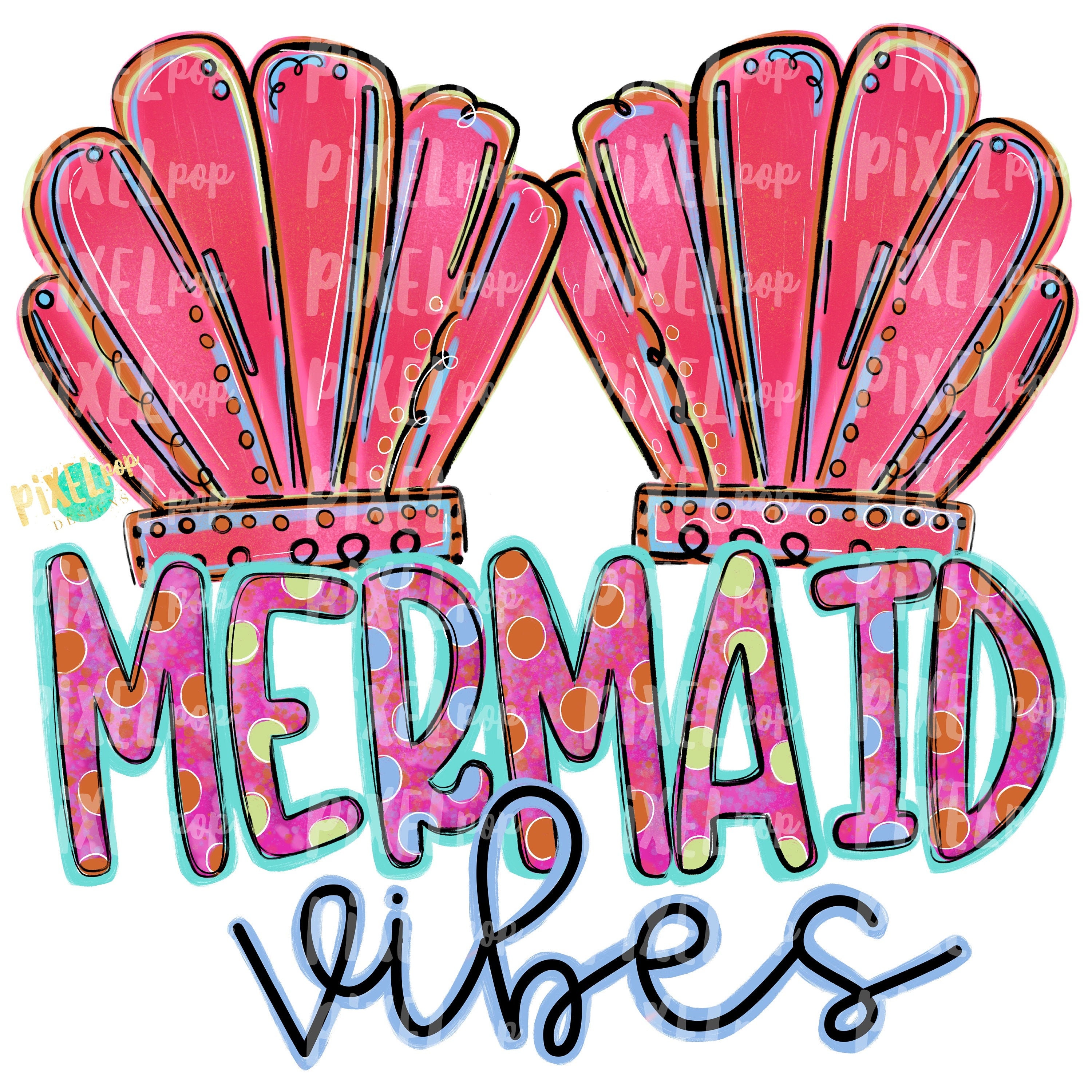 Mermaid Vibes Pink PNG | Mermaid | Mermaid Design | Mermaids | Mermaid ...