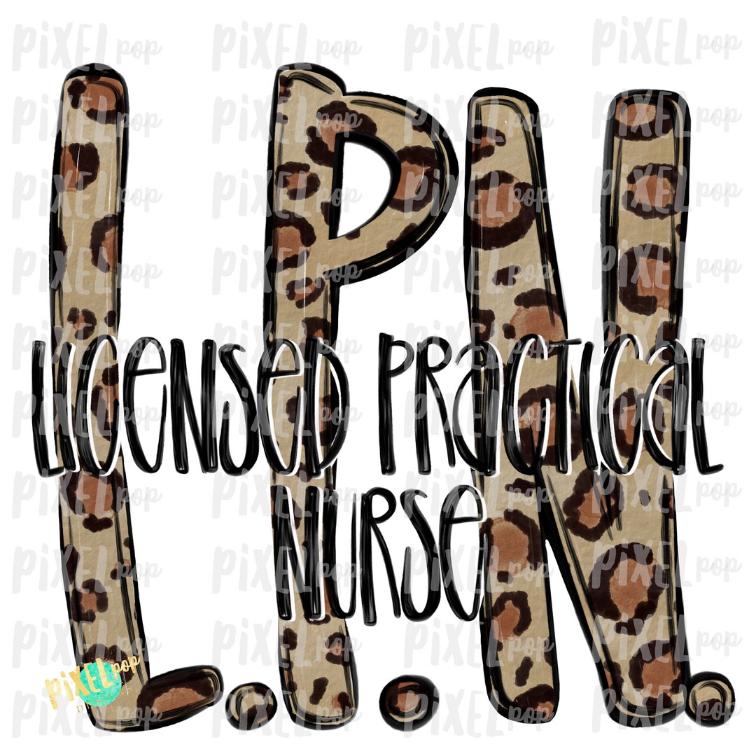 Licensed Practical Nurse LPN Leopard Print Design | Sublimation | Hand ...