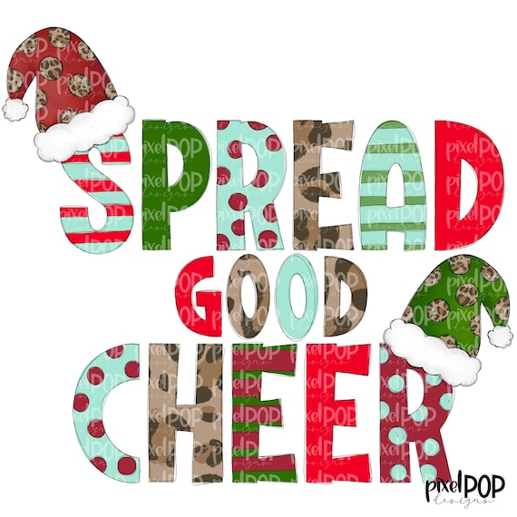 Spread Good Cheer PNG Holiday Design Christmas Art | Etsy