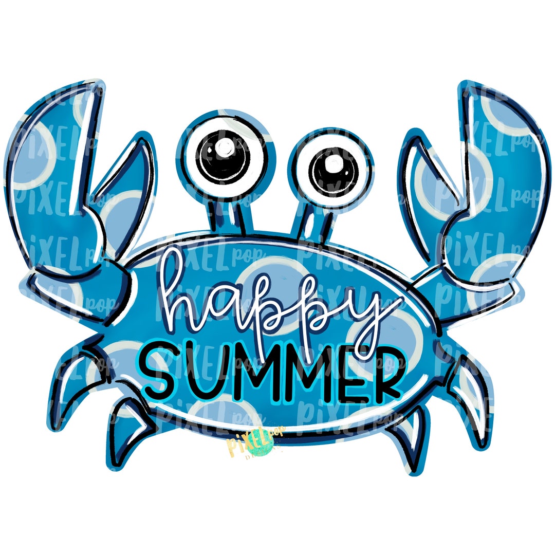 Blue Crab Happy Summer PNG | Crab | Coastal Clip Art | Ocean | Crab Art ...