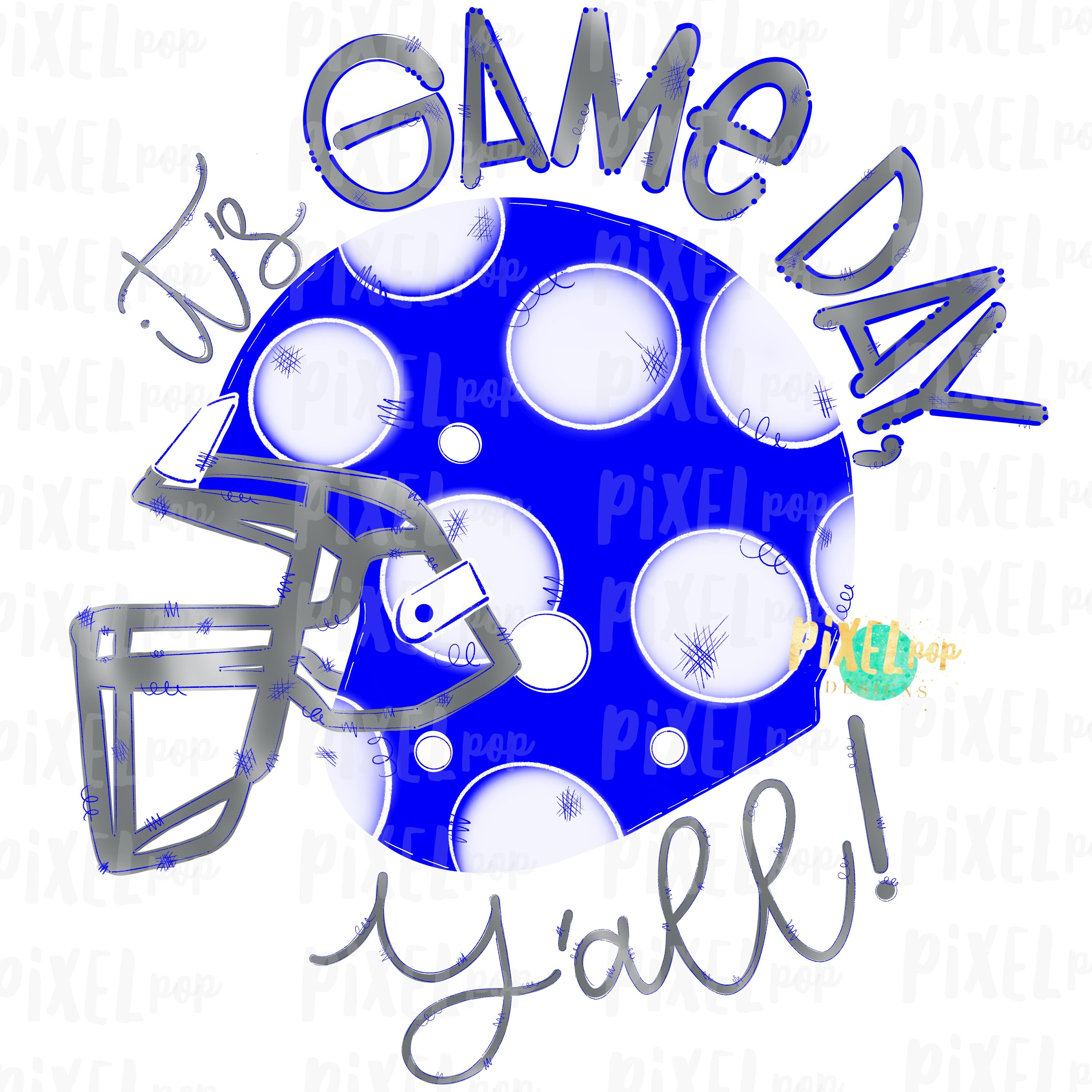 Embellishments Digital Print It's Game Day Digital Design Royal Blue ...