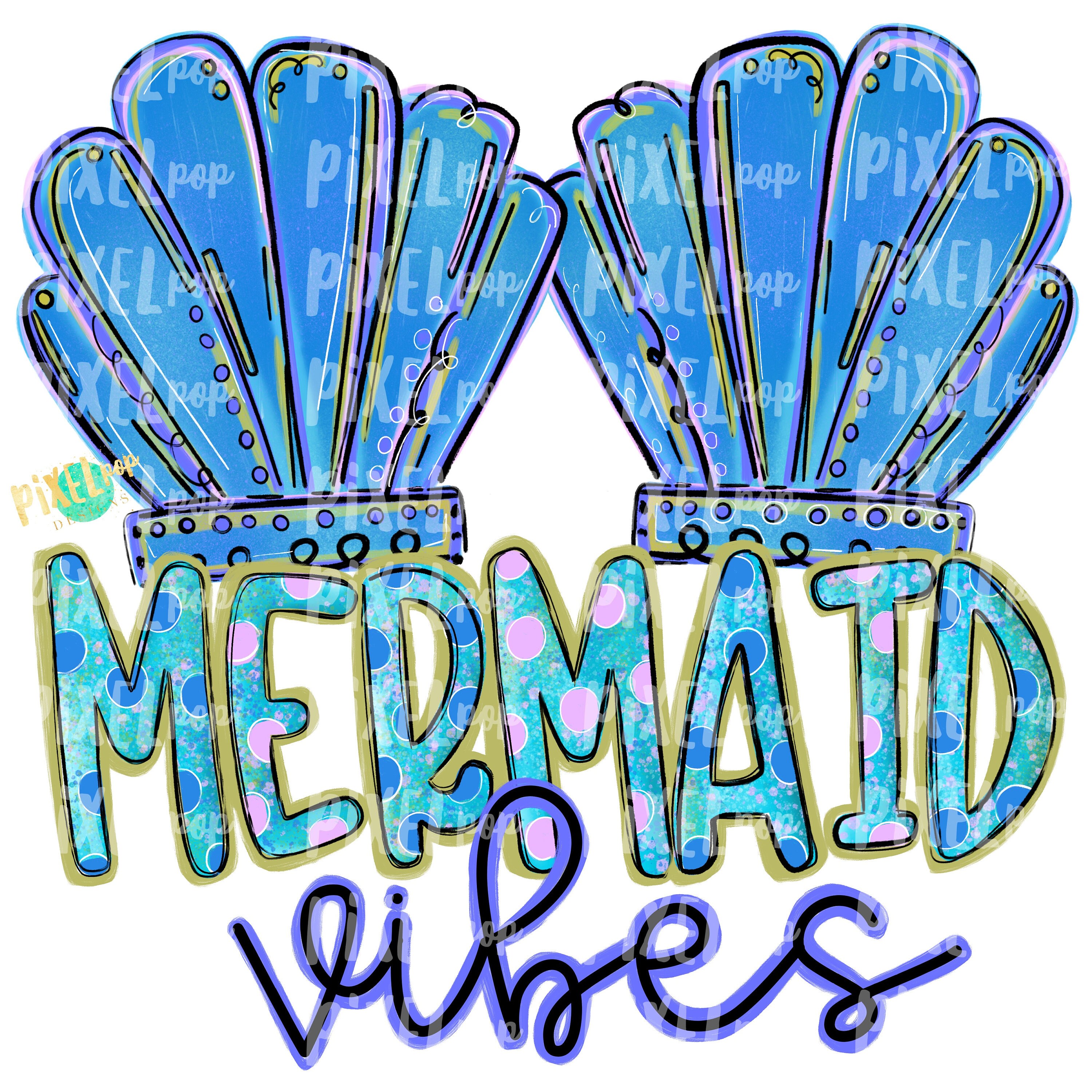 Mermaid Vibes Blue PNG | Mermaid | Mermaid Design | Mermaids | Mermaid ...