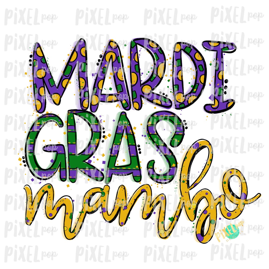 Mardi Gras Mambo Fat Tuesday Art Sublimation PNG | New Orleans Art ...