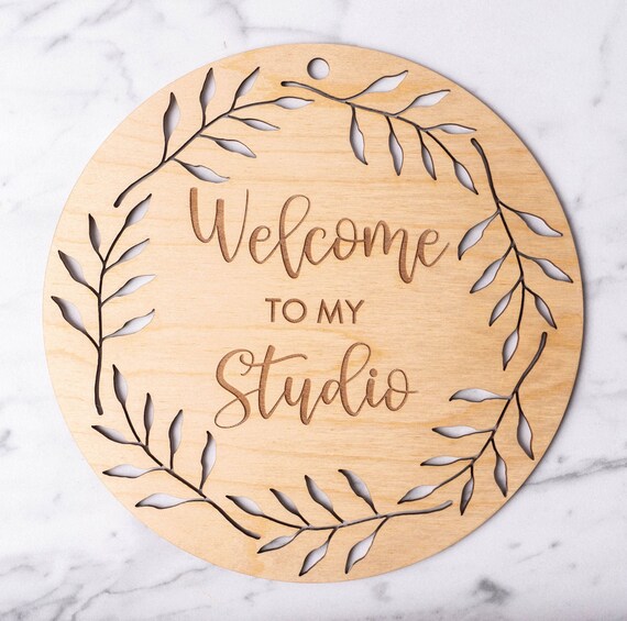 Round Welcome to My Studio Sign Welcome Business Sign Wood | Etsy