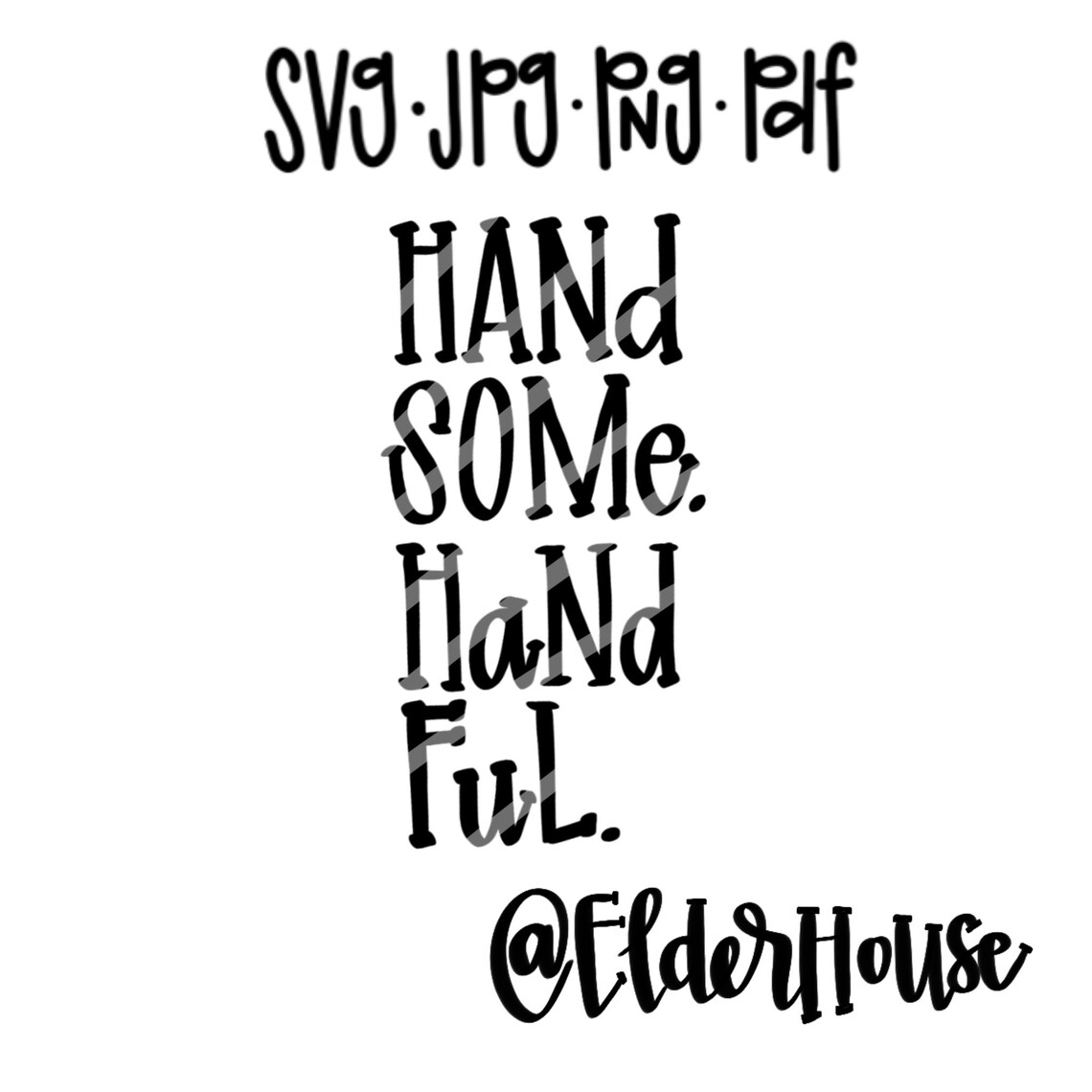 Handsome Handful SVG File - Etsy