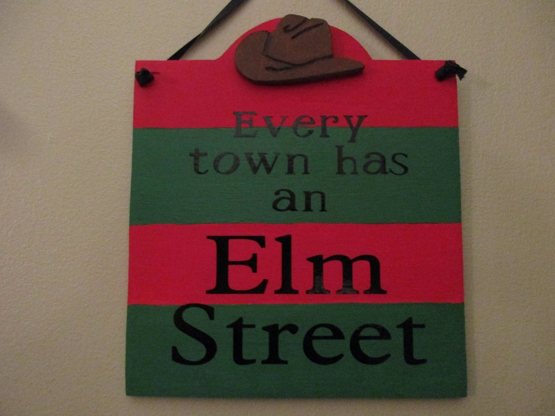 Freddy Krueger Every Town Has an Elm St Sign - Etsy