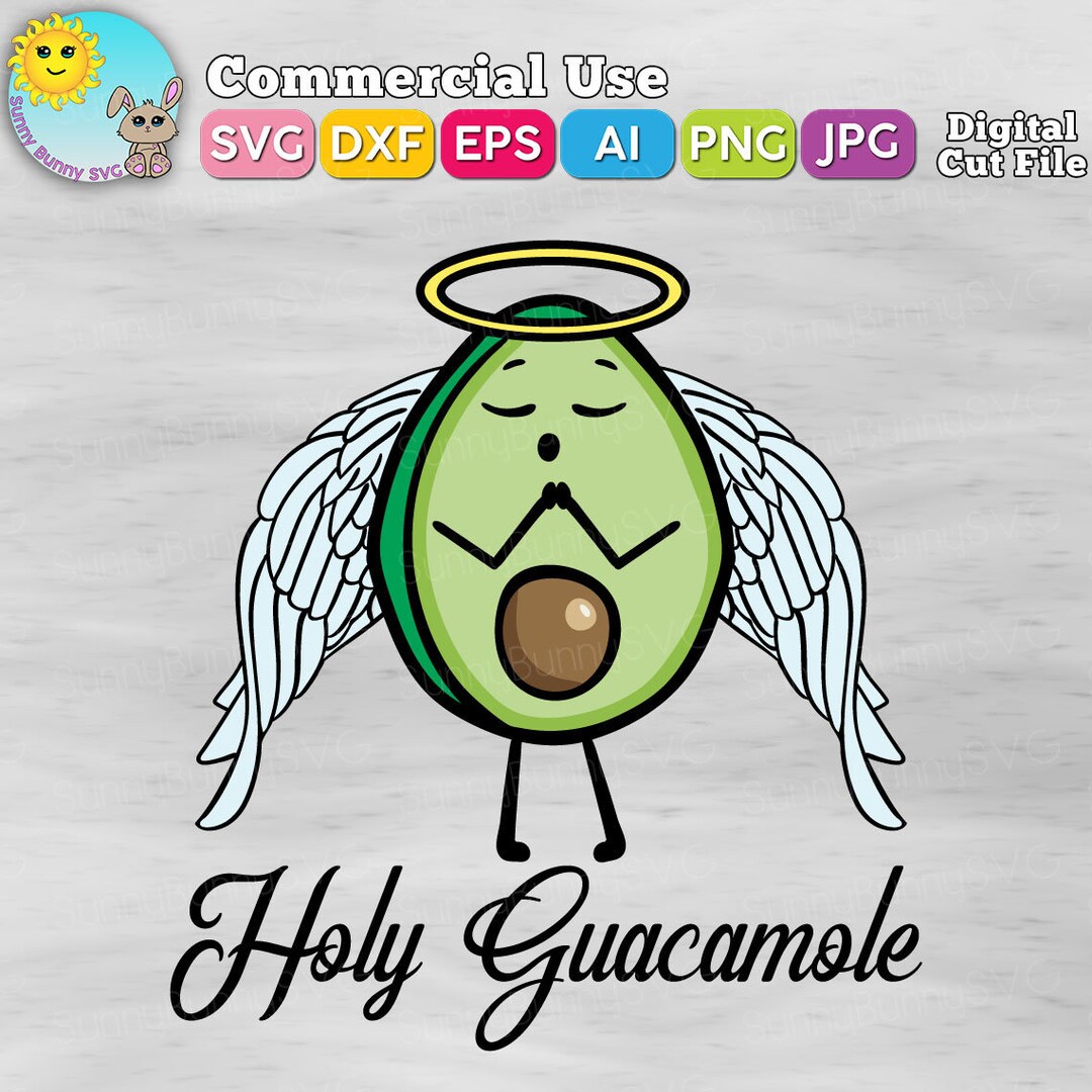 Holy Guacamole SVG Funny Avocado Svg Avocado Art Avocado Print Avocado ...
