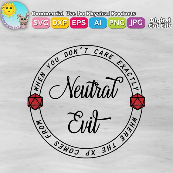 Neutral Evil Svg Dnd D20 Dice D and D Dungeons and | Etsy