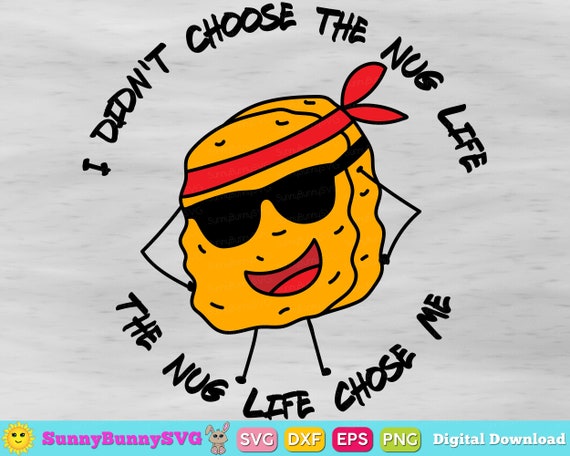 Nug Life Svg Chicken Nuggets Svg Fast Food Svg Chicken | Etsy